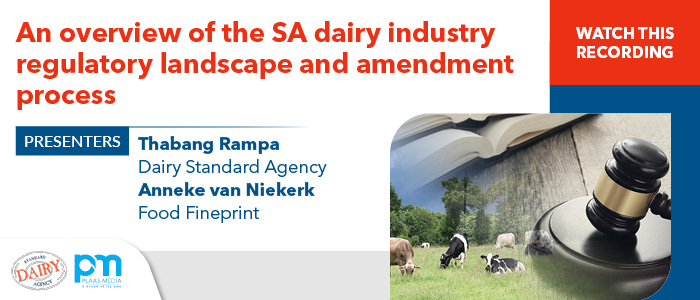 An overview of the SA dairy industry regulatory landscape and amendment ...
